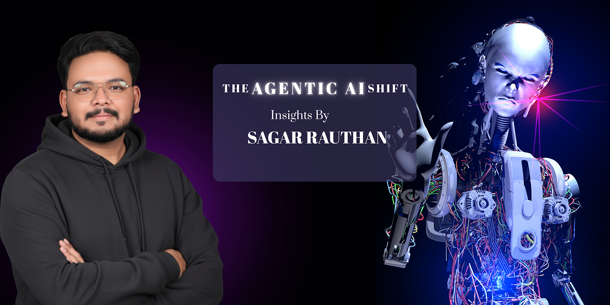 The Agentic AI Shift: Insights by Sagar Rauthan, Founder of Crawl ...