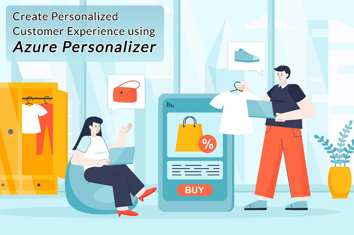 How to Implement Azure Personalizer for Enhanced Customer Experience | by Sriram | Medium