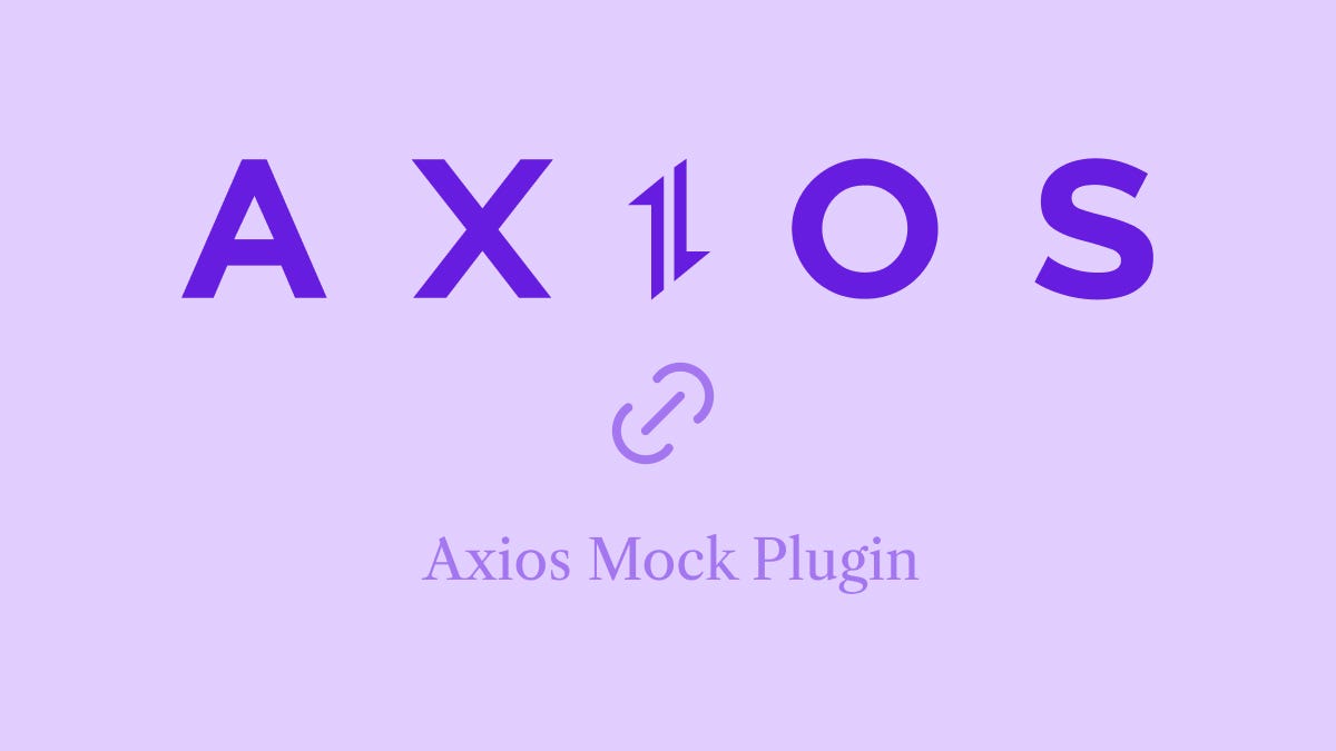 Mock Axios Requests with Minimal Effort: Accelerate Your Development Process with Realistic API ...