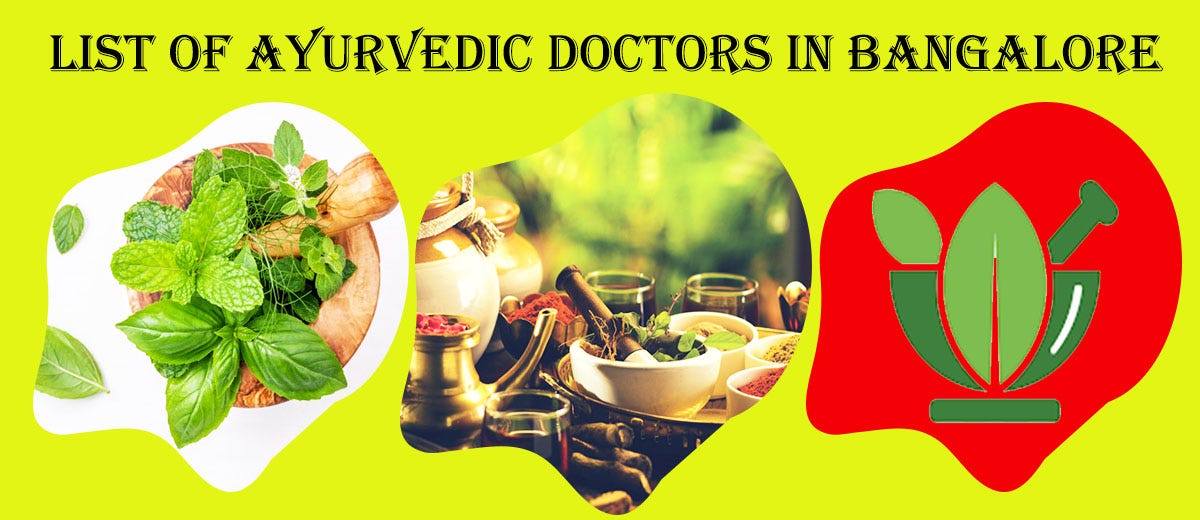 Best Ayurvedic Doctor in Bangalore | Famous Ayurvedic Doctor | by ...