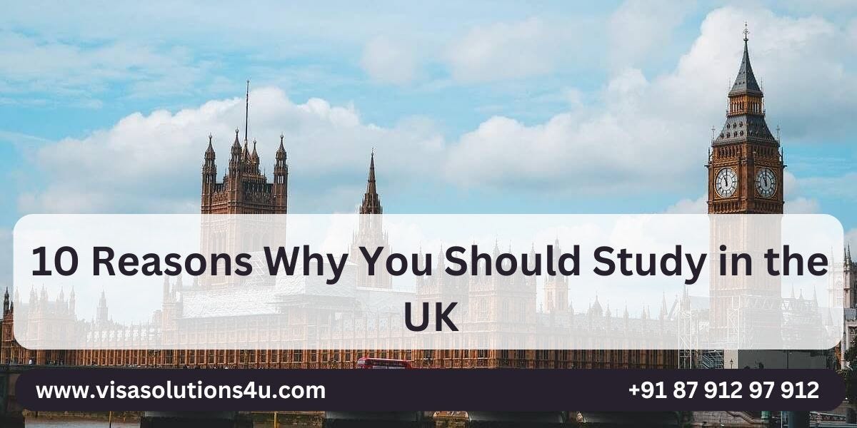 10 Reasons Why You Should Study in the UK | by Solutionsudev | Jul ...