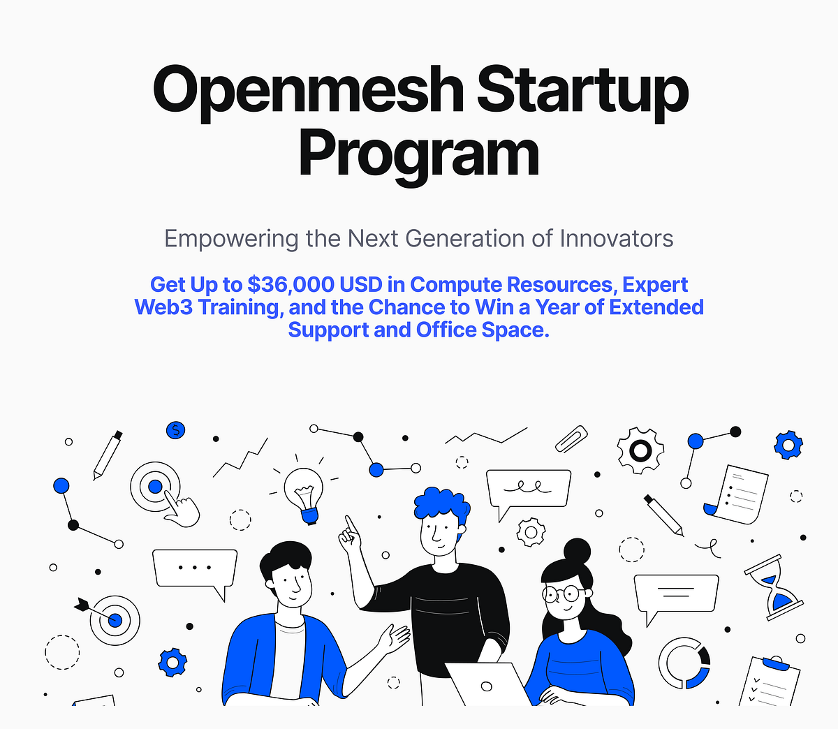 Openmesh Announces its Startup Program for Innovators | by Openmesh | Medium