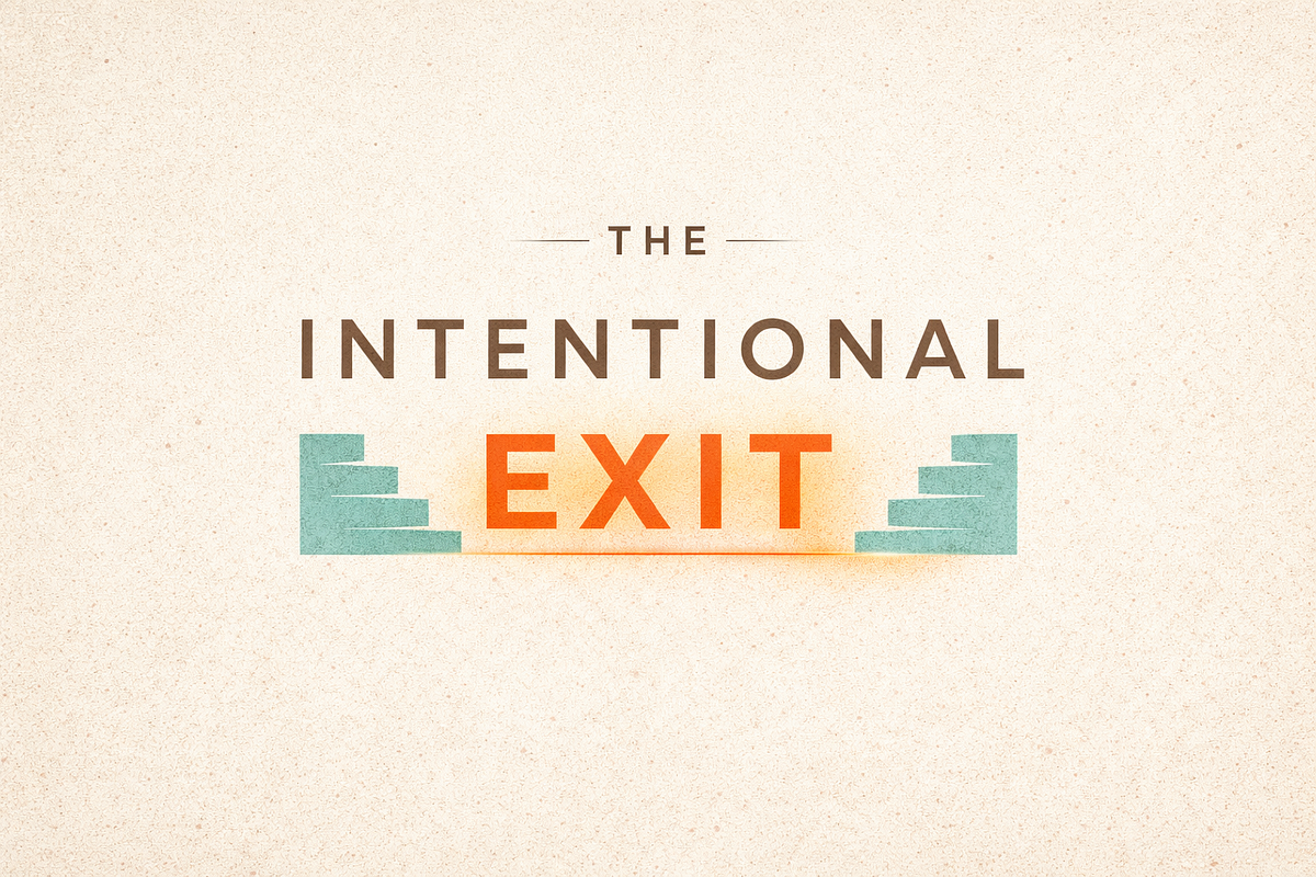 The Intentional Exit vs. The Reactive Exit | by Josh Freeman | Jan ...
