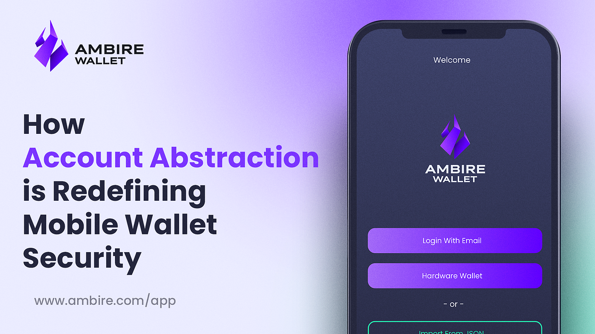 How Account Abstraction is Redefining Mobile Wallet Security | The ...