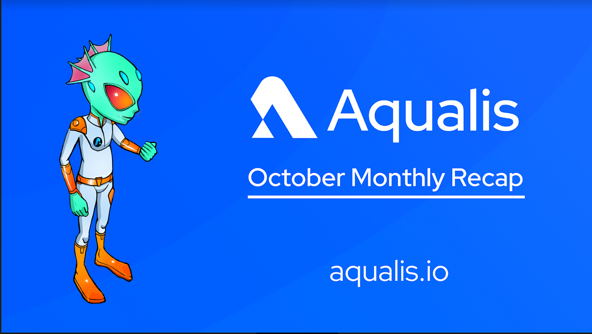 Aqualis October Update. The biggest month for Aqualis yet! | by ...