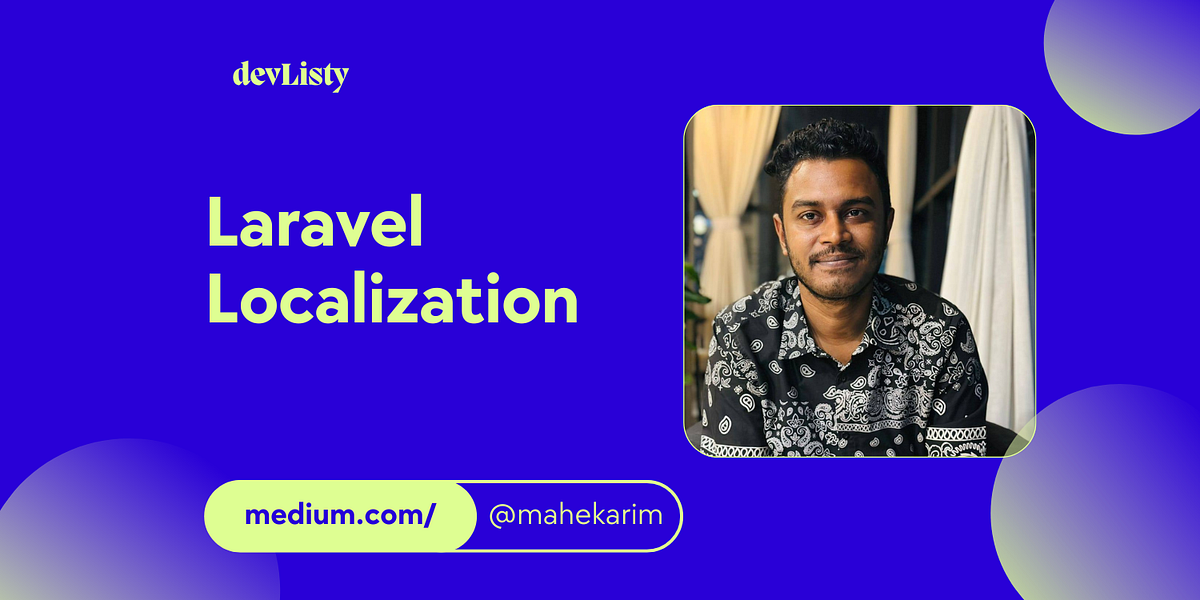 Laravel Localization: A Detailed Step-by-Step Guide with Examples | by Mahe Karim - Building ...
