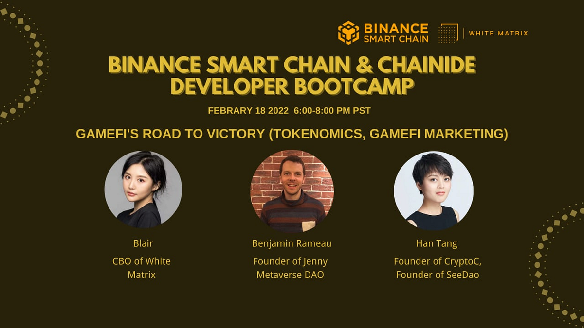 2022 BSC & ChainIDE BootCamp Week-2 Overview | by ChainIDE | ChainIDE | Medium