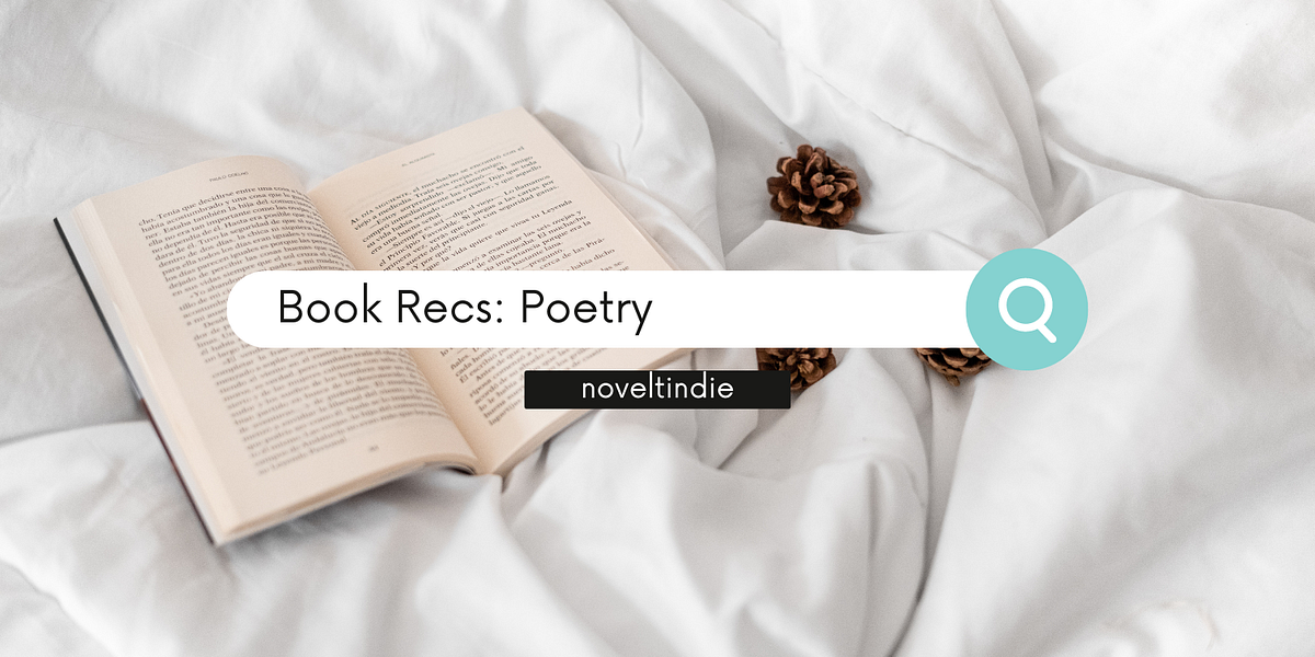 6 Poetry Book Recommendations!. Gutpunching, thoughtful poetry is our ...