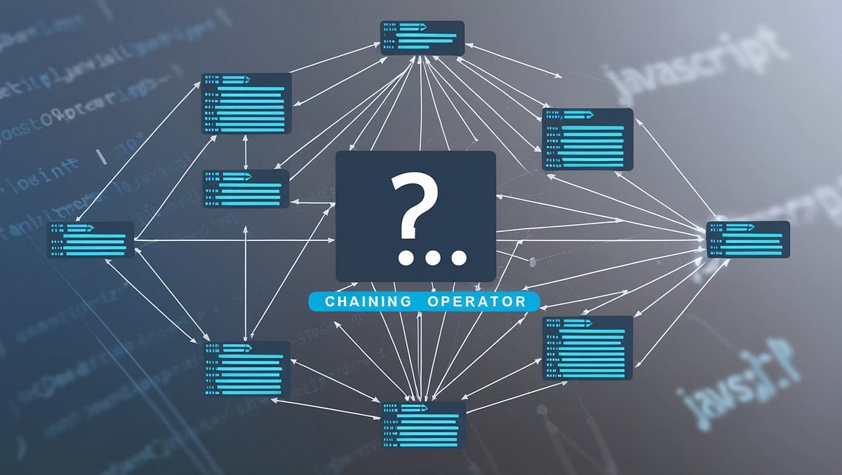 Mastering Optional Chaining in JavaScript: A Game-Changer for Handling ... Mastering Optional Chaining in JavaScript: A Game-Changer for Handling ...