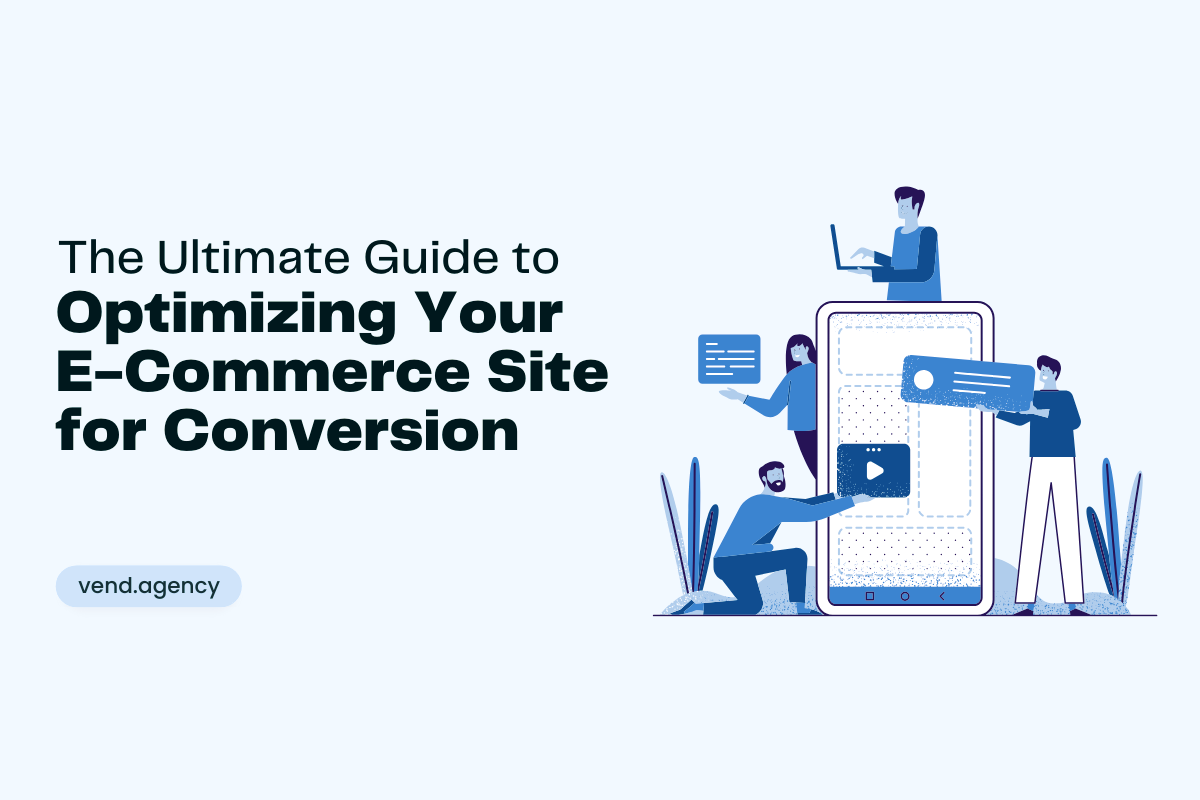 The Ultimate Guide to Optimizing Your E-Commerce Site for Conversion | by Danil Chernukha ...