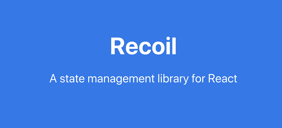 How to use Recoil which is a state management library for react | by Kyosuke Ito | Dev Genius