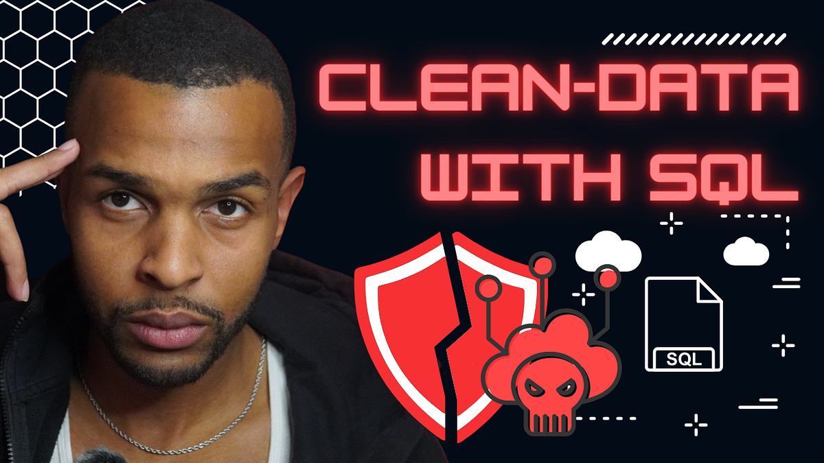 The best ways to clean data with SQL | by Abdullaah Yaseen | Medium