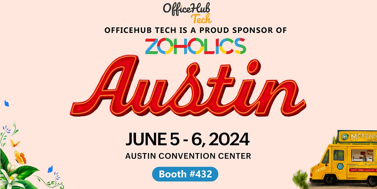 Zoholics: Austin 2024. The biggest Zoho event is back and… | by Thomas ...