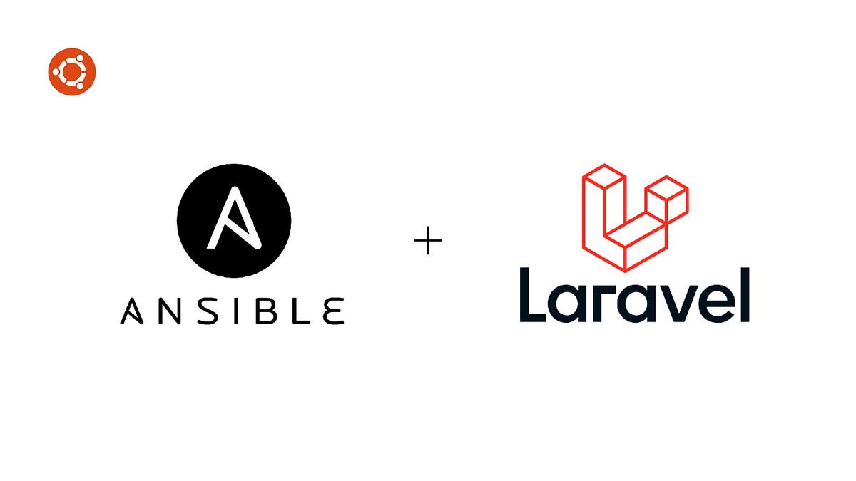 Otomasi Deployment Laravel dengan Ansible pada Ubuntu Server | by Sandy Maulana Akbar | DOT ...