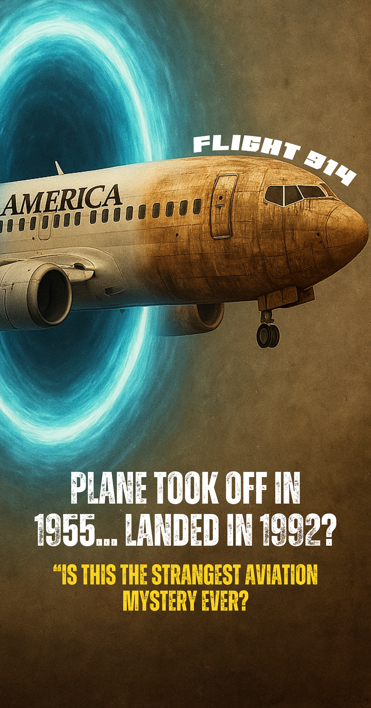 ️ Flight 914: The Plane That Vanished in 1955… and Landed in 1992 ...