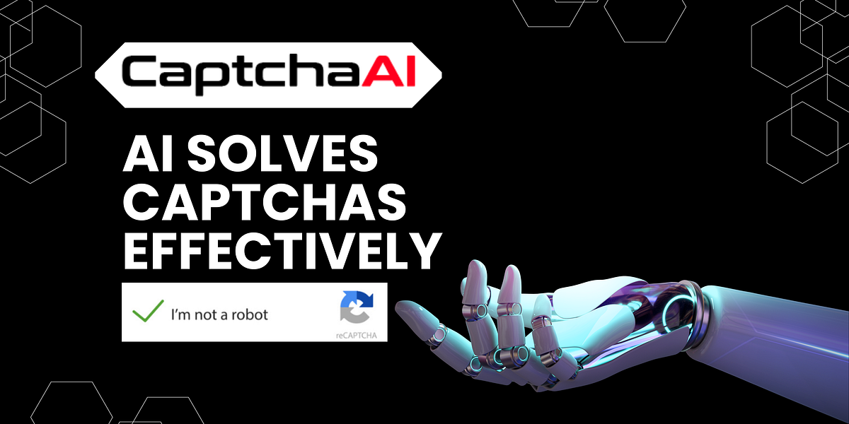 AI solves CAPTCHAs more effectively than humans? | by Global Tech | Jan, 2024 | Medium