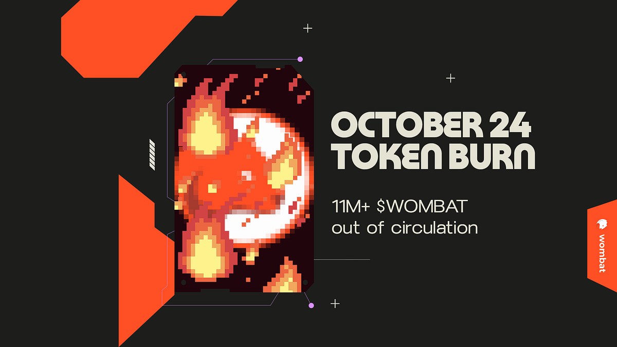 Token burn — October 2024 - Wombat Blog - Medium