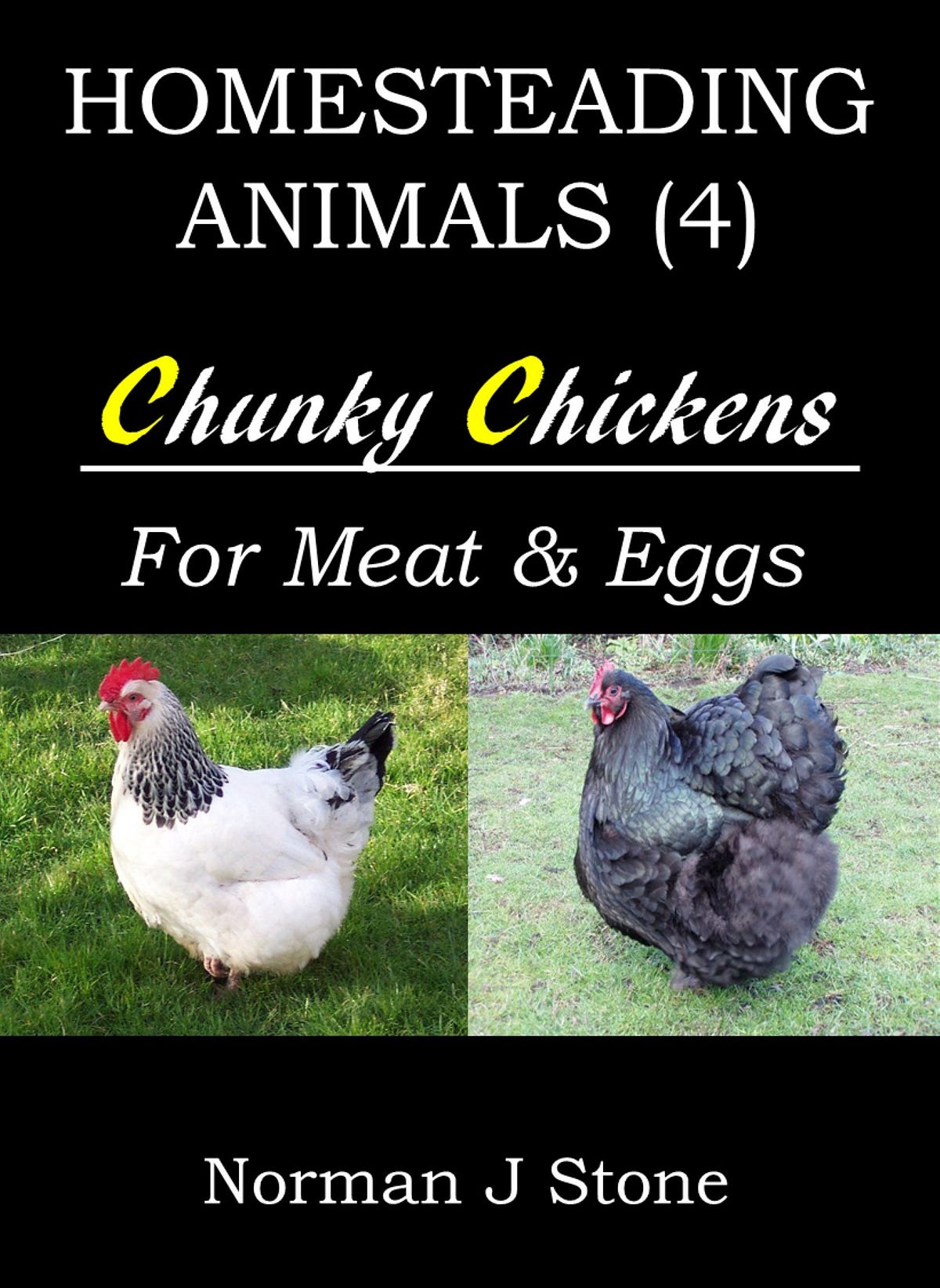 [EBOOK] Raising Chickens For Meat And Eggs: Homesteading Animals ...