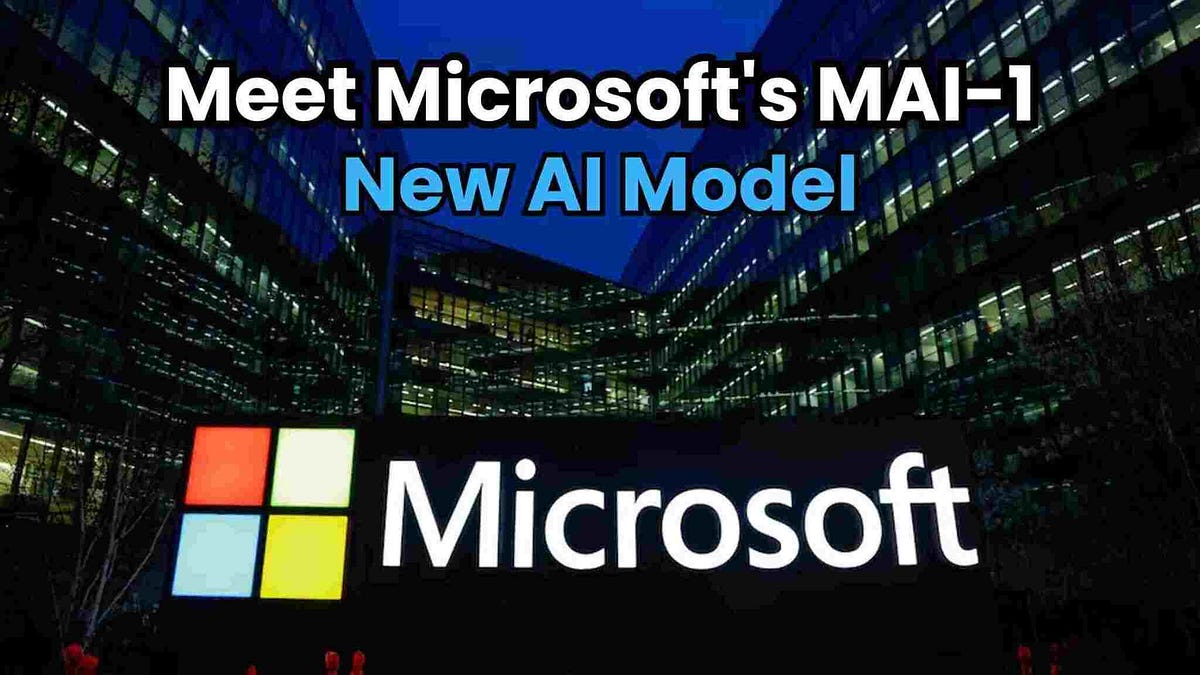 Explore Microsoft’s New AI Model: MAI-1 | by AI Perceiver | Medium Explore Microsoft’s New AI Model: MAI-1 | by AI Perceiver | Medium