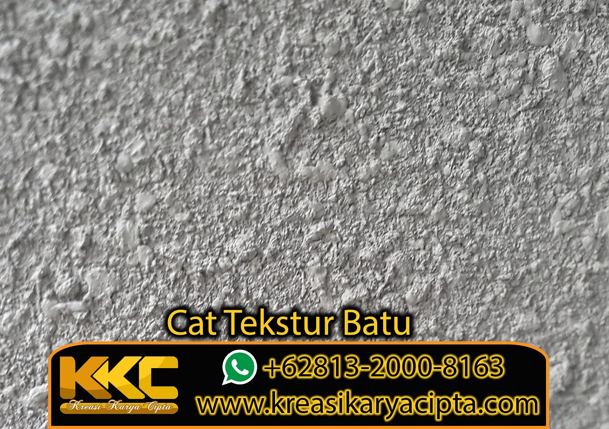 Cat Tekstur Batu TERBAGUS. KABAR TERKINI Seputar Cat Tekstur, Cat… | by ...