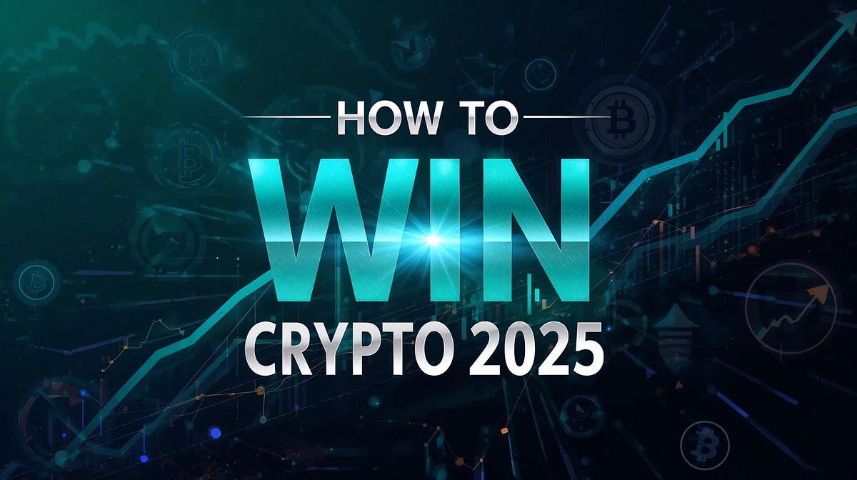 The ONLY Way to WIN in Crypto Right Now (It’s Not What You Think) | by ...