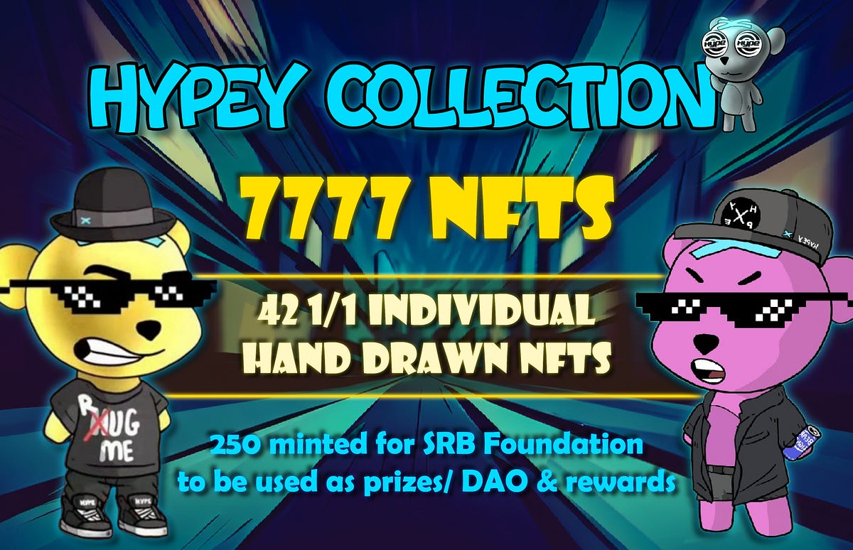 HYPEY NFT COLLECTION. The HYPEY Collection | by Rare Bears | Medium