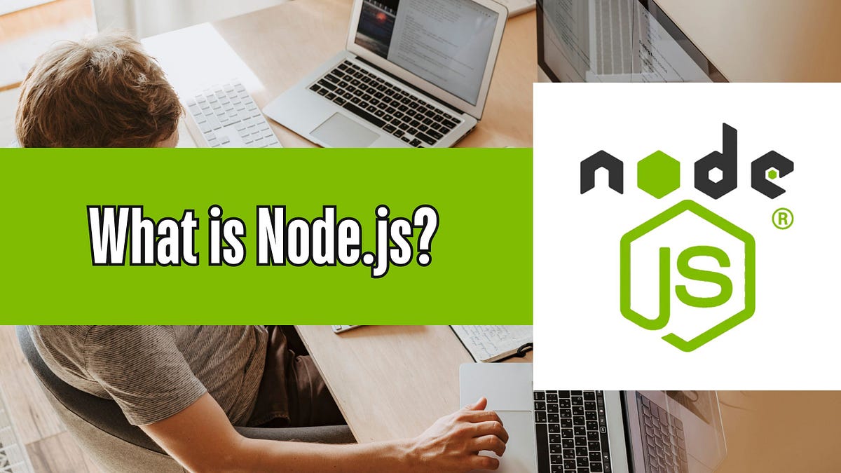 What is Node.js? A Complete Guide for Beginners | by Coding Adventure ...