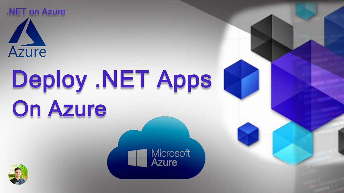 Deploying .NET Applications To Azure | by Kushan Madhusanka | Medium