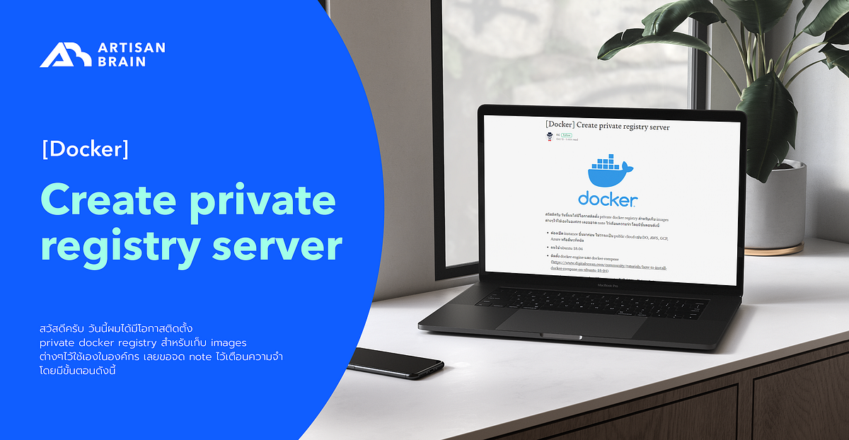 [Docker] Create private registry server | by RootFy22 | Artisan Brain Academy | Medium