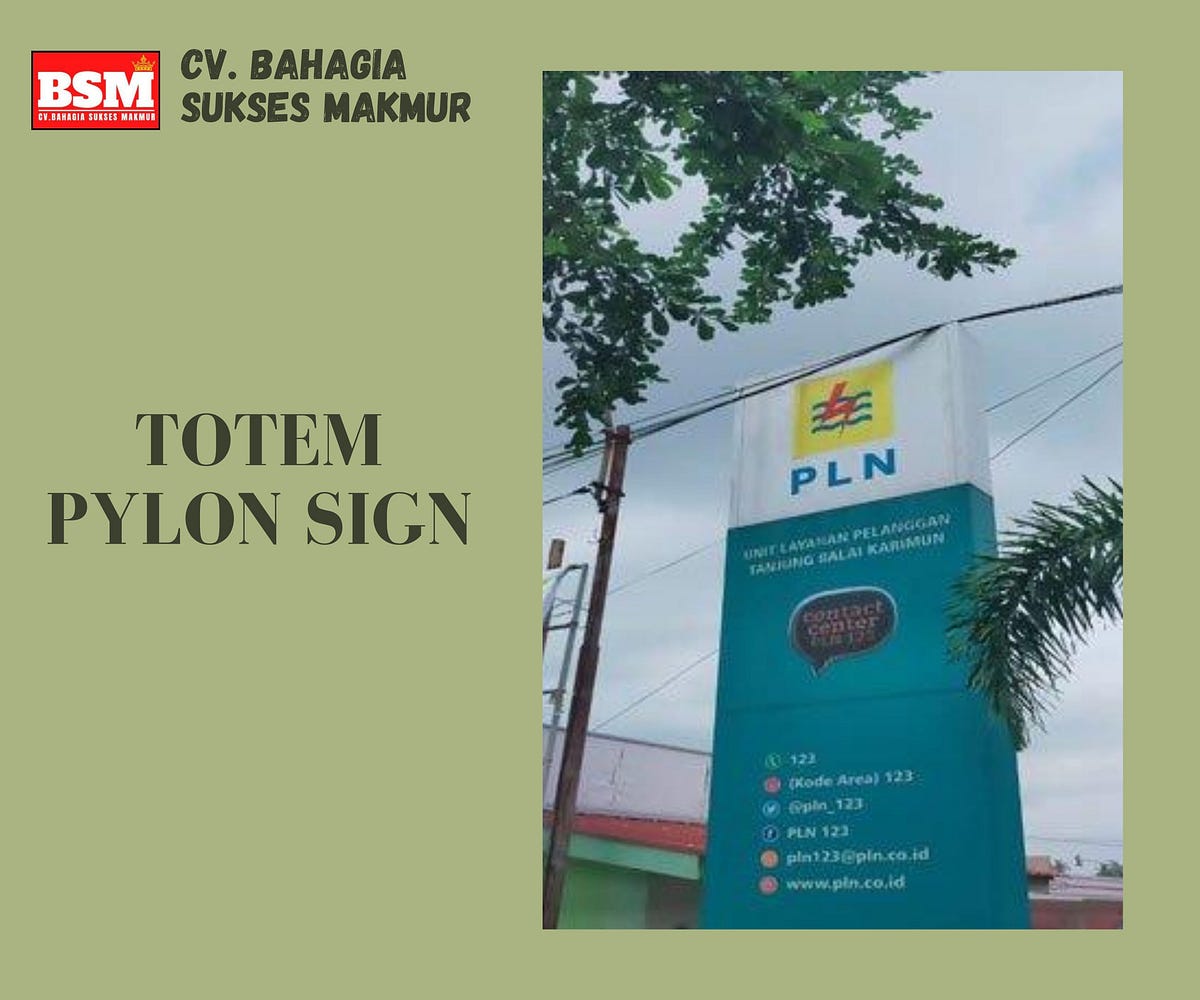 TOTEM PLN RIAU | PYLON SIGN PLN | 0819 9600 0567 | by huruf timbul ...