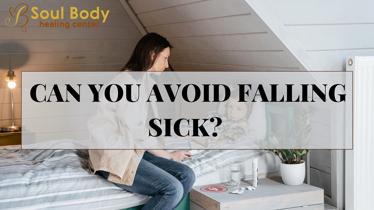 CAN YOU AVOID FALLING SICKNESS?. In this world, we are all programmed ...