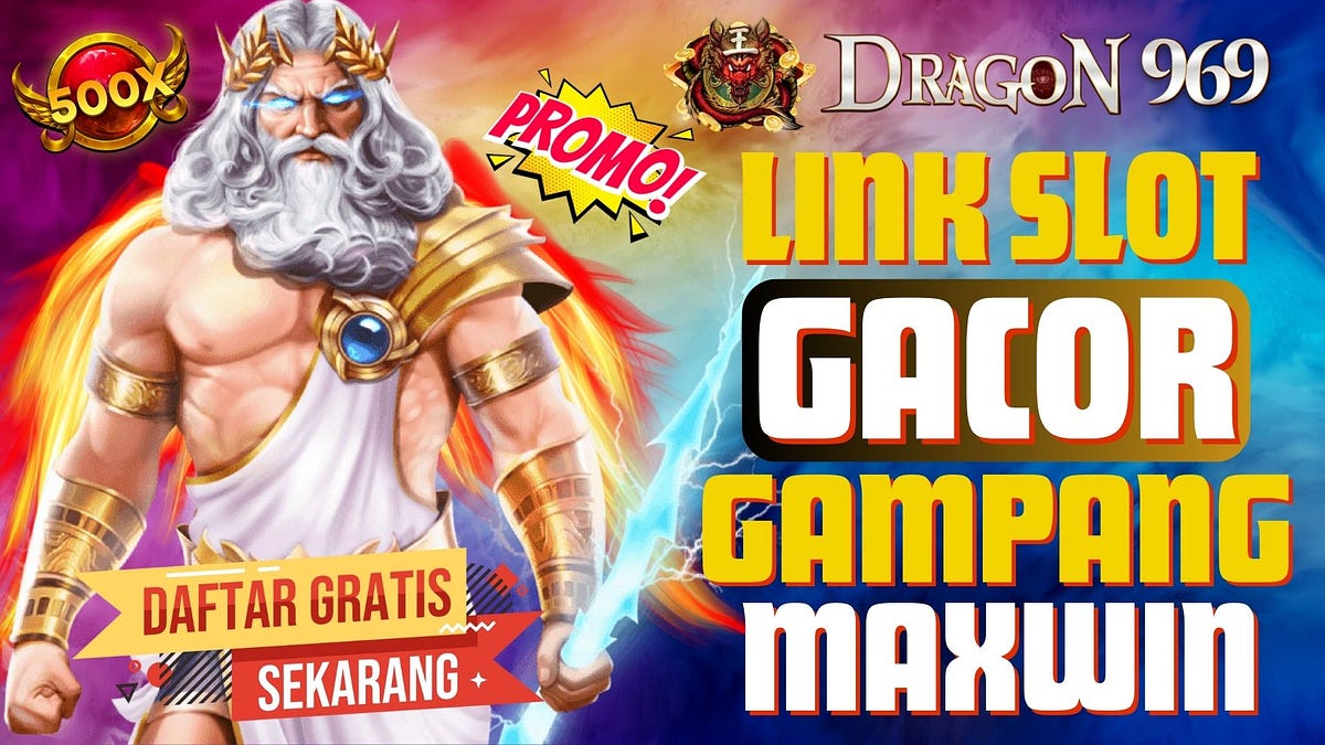 Dragon969 Link Alternatif Slot Gacor Terbaru Gampang Maxwin 2024 | by Dragon969 Official Resmi ...