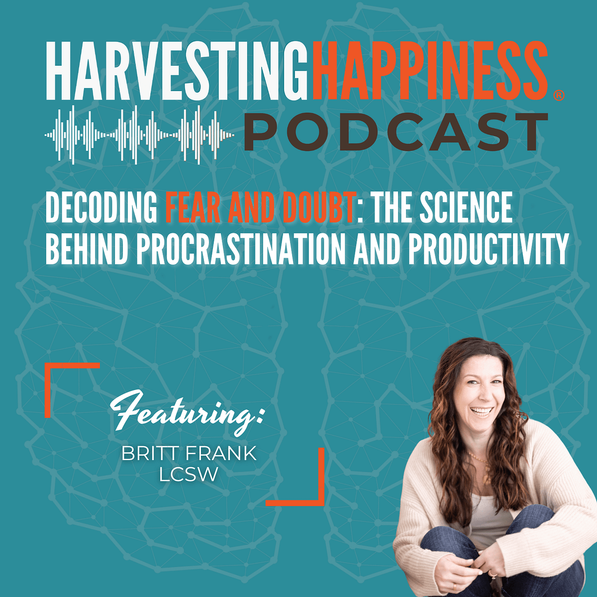 Decoding Fear and Doubt: The Science Behind Procrastination and ...