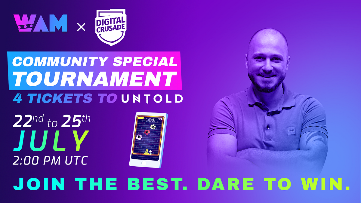 Digital Crusade X WAM. 🥇 3rd Community Special Tournament | by Asya ...