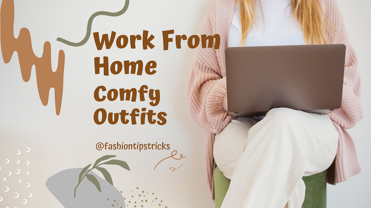 Check out these comfy outfits for work from house routine! | by ...