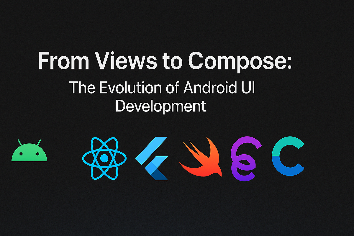 From Views to Compose: The Evolution of Android UI Development | by ...