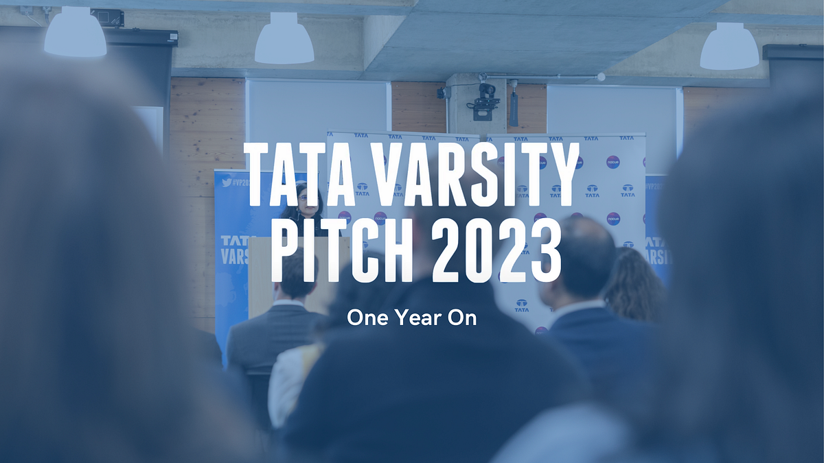 Tata Varsity Pitch 2023: One Year On | by NACUE | Medium