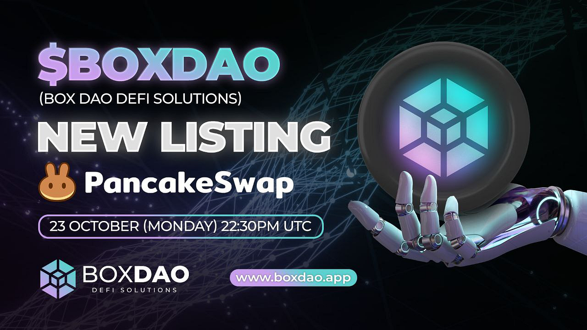 Official launch on @PancakeSwap, date and time in the image below. - BoxDao - Defi Ecosystem ...