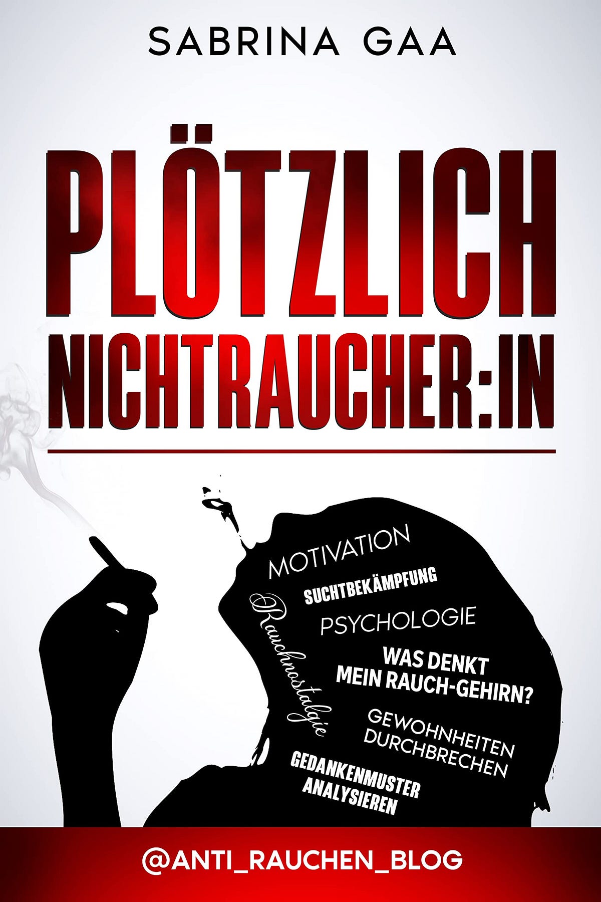[DOWNLOAD]-Plötzlich Nichtraucher:in: Der Anti-Rauchen-Blog ganz ...