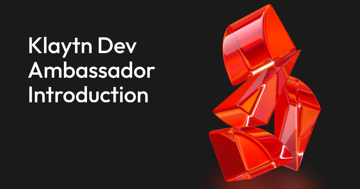 Are you ready to build on Klaytn? | by Klaytn | Klaytn Korea | Medium