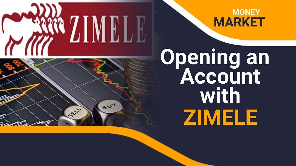 A Comprehensive Guide to Opening an Account with Zimele and Navigating ...