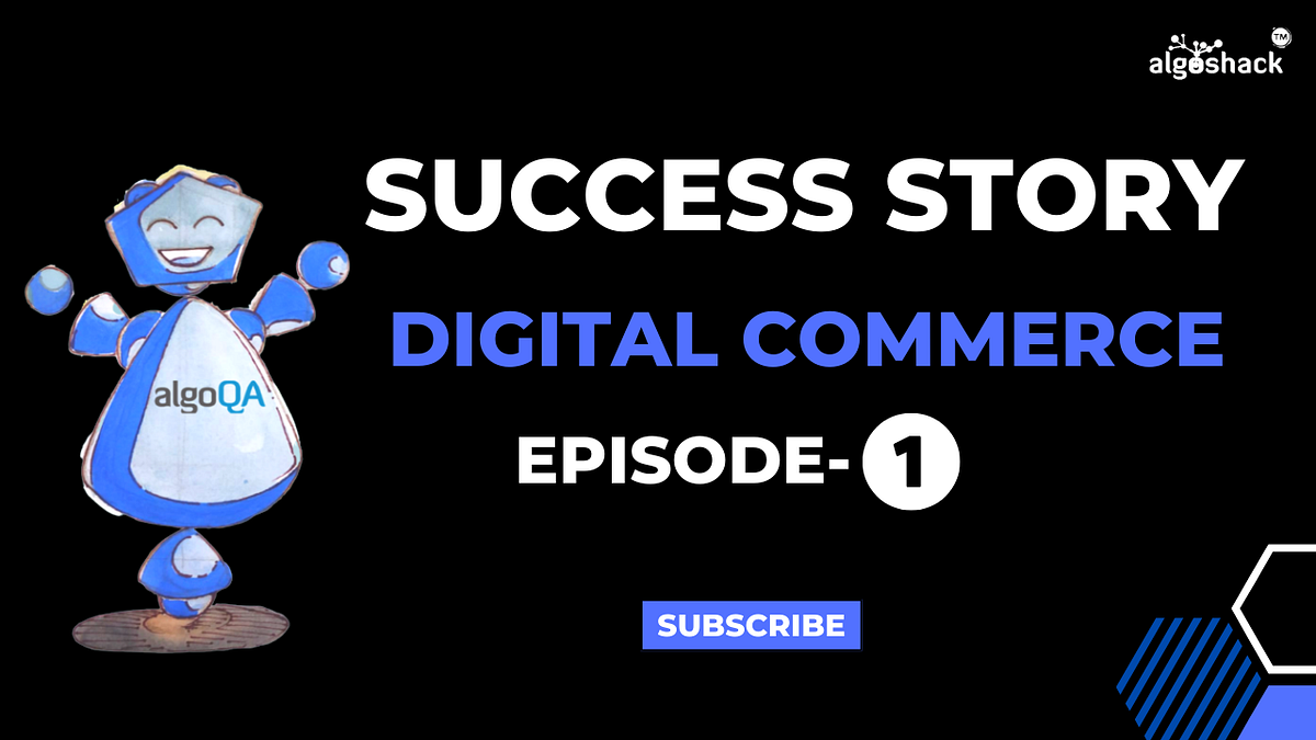 AlgoShack’s Automation Testing for Fashion and Retail | by AlgoShack ...