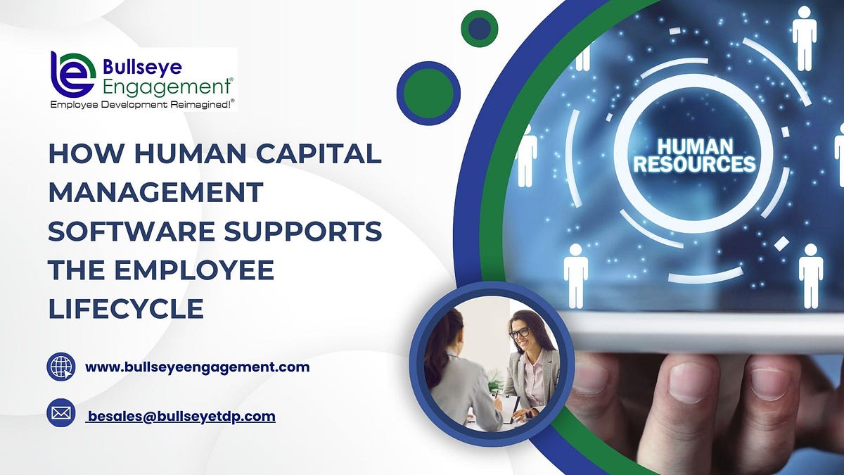 How Human Capital Management Software Supports the Employee Lifecycle ...