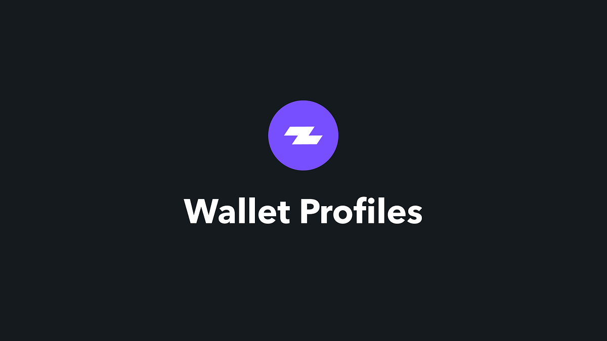 Introducing Wallet Profiles on the Zapper Dashboard | by Lindsay ...