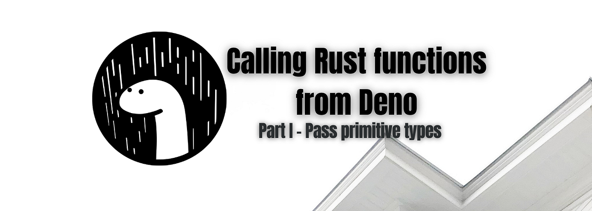 Foreign function interface: Calling Rust functions from Deno | Tech Tonic