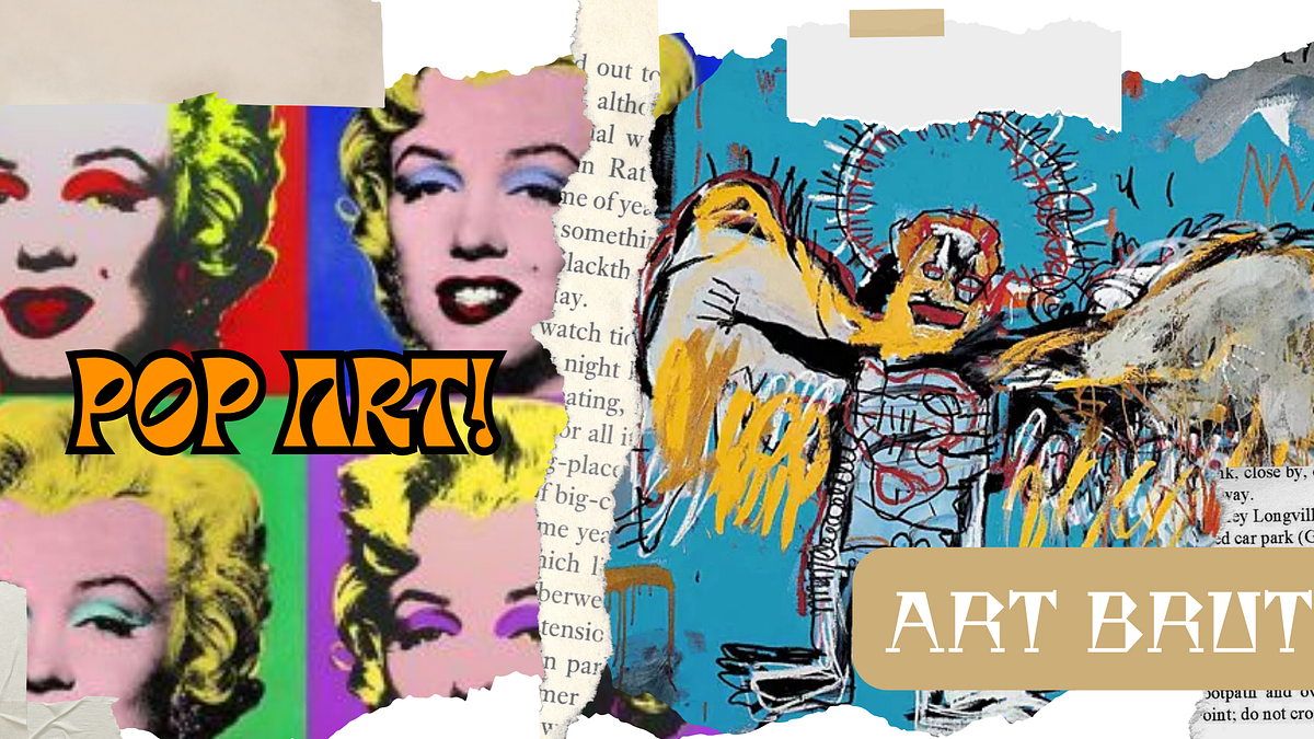 Art Brut & Pop Art. Introducción: | by Adielmenchaca | Sep, 2024 | Medium