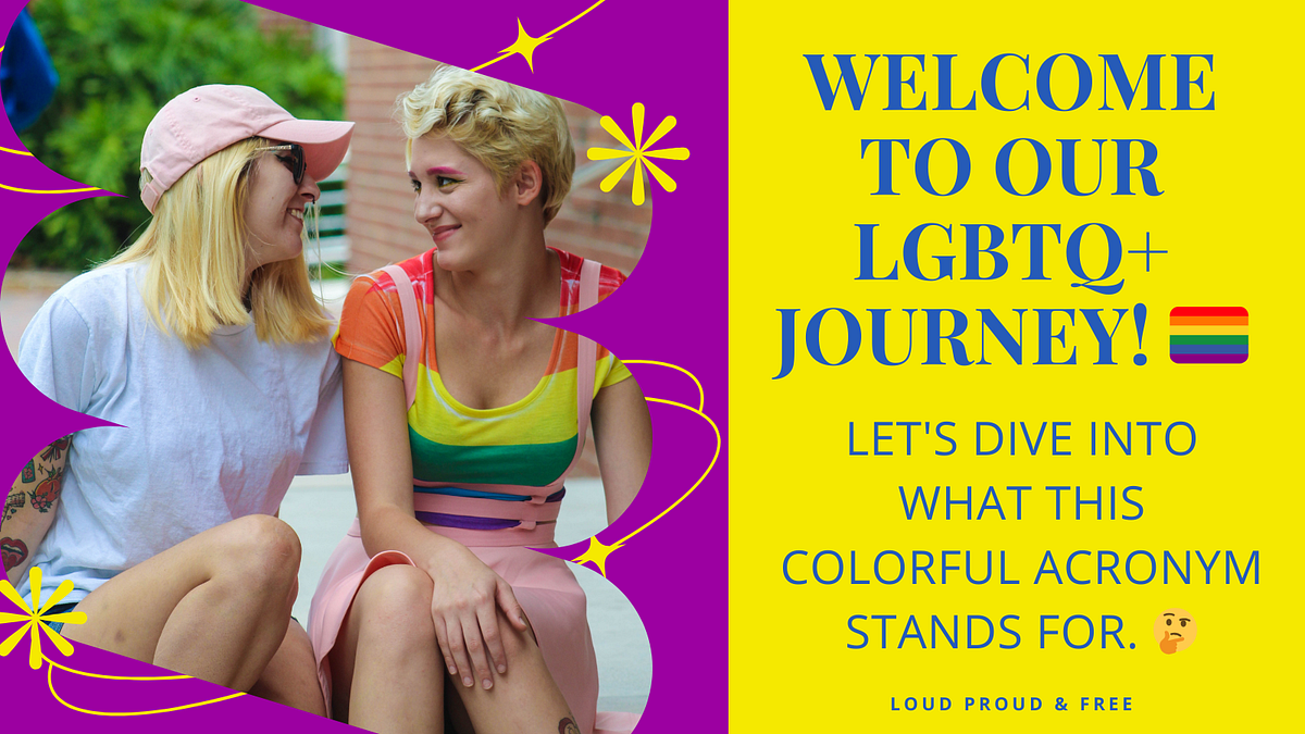 What does LGBTQ+ stand for? Unveiling the Rainbow of Identities. | by 🏳 ...