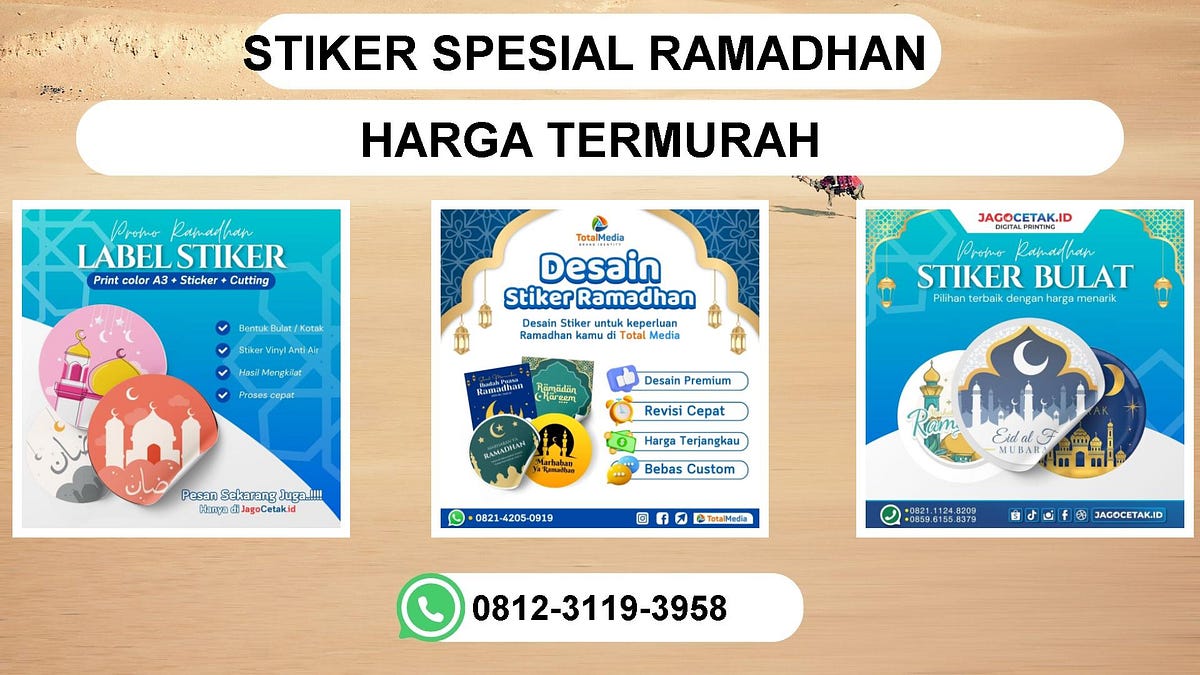 FREE DESAIN, 0812–3119–3958 PROMO STIKER di BULAN RAMADHAN Muara Nayan ...