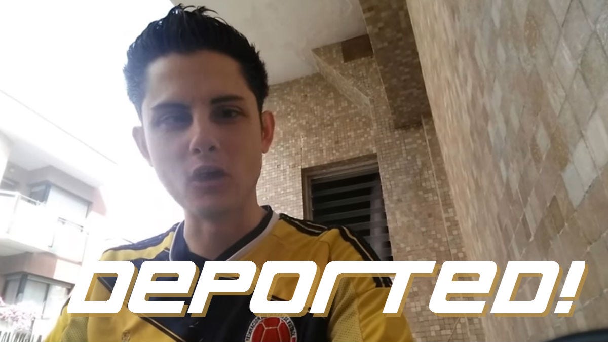 Deported from Colombia…. My adventures and misadventures living… | by ...