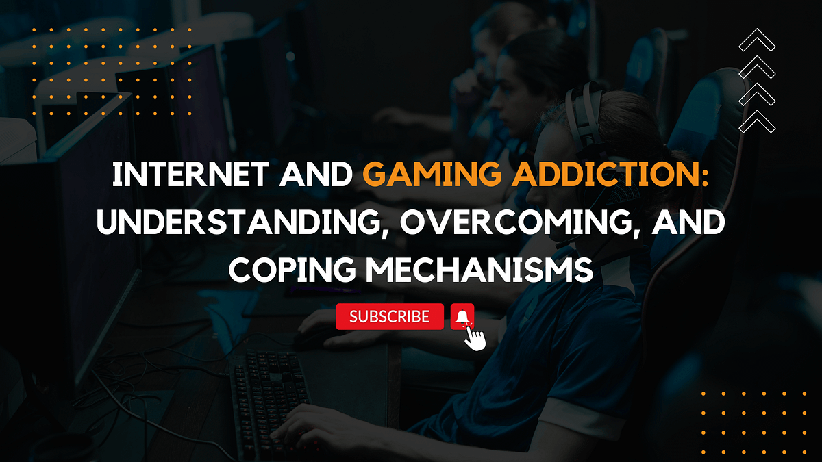 Internet and Gaming Addiction: Understanding, Overcoming, and Coping ...
